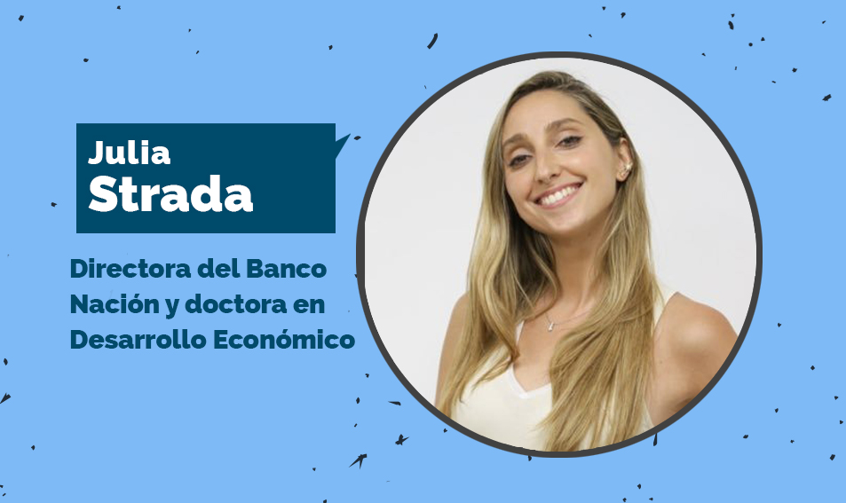Julia Strada: “Es difícil salir del proceso inflacionario, si no se resuelve la falta de dólares ...